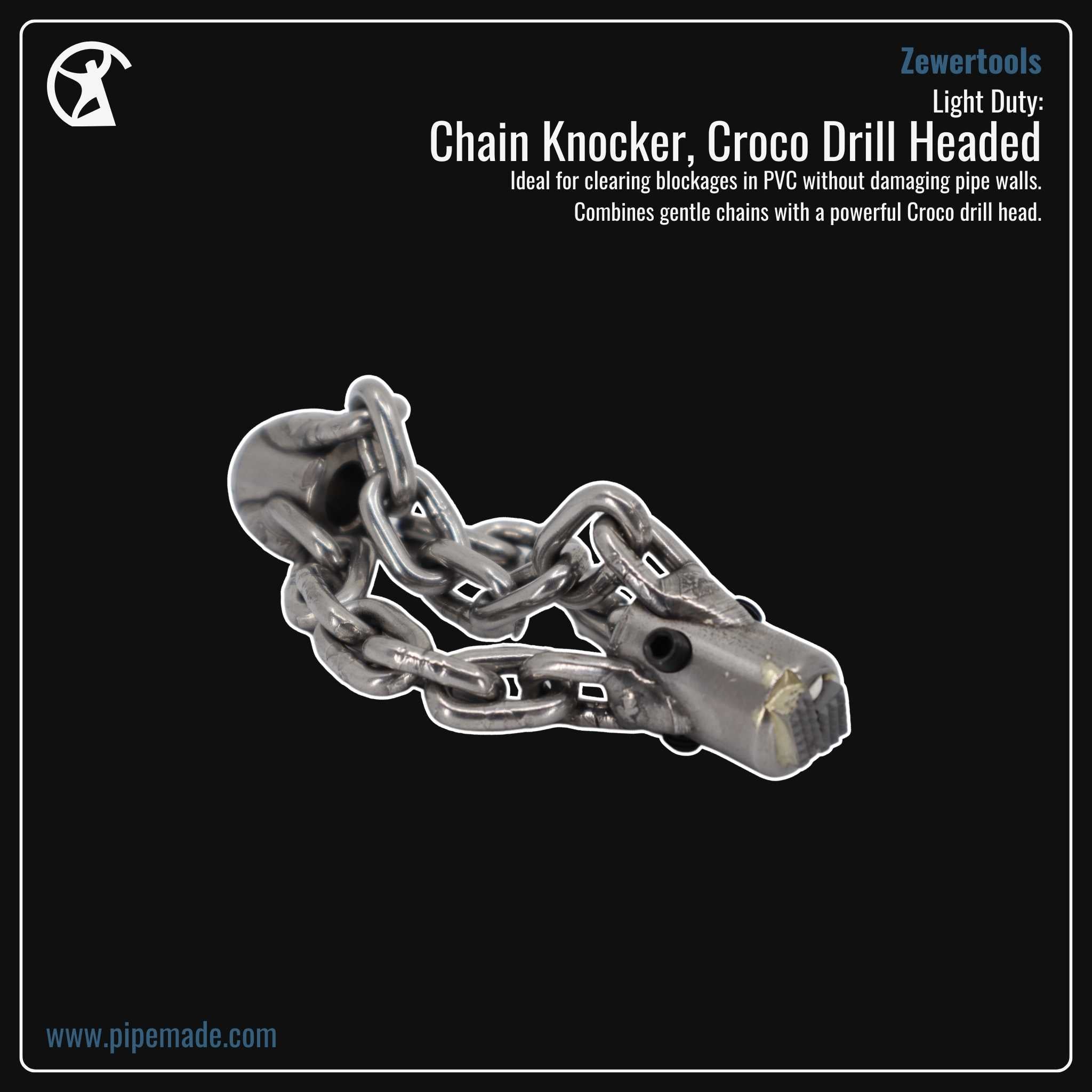 Light Duty: Croco Drill Headed Chain Knocker for PVC Pipes – Pipemade ...